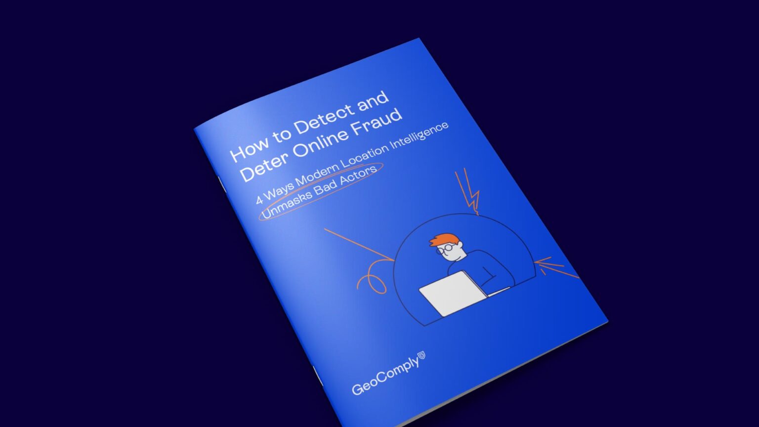 How to Detect and Deter Online Fraud - GeoComply